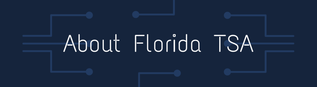 About – Florida TSA